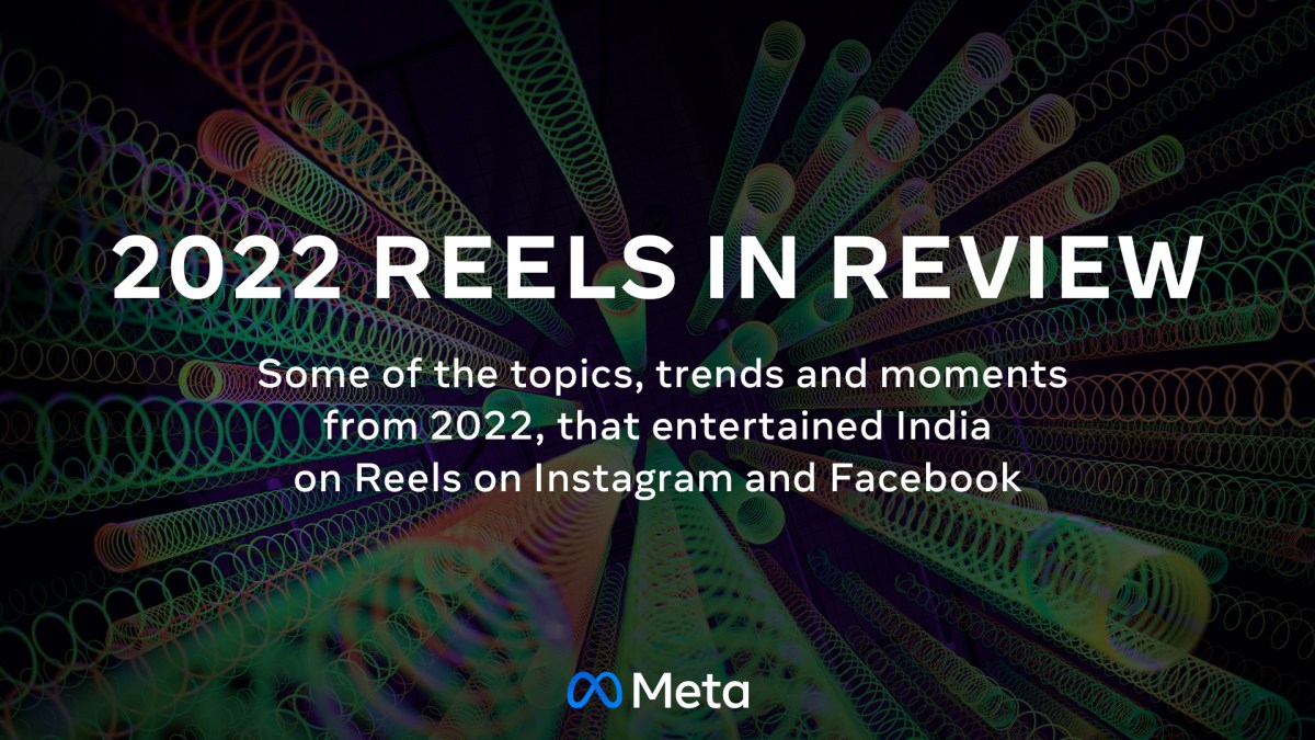 ‘Reels in Review’ - Some of 2022’s Top Trends on Reels In India
